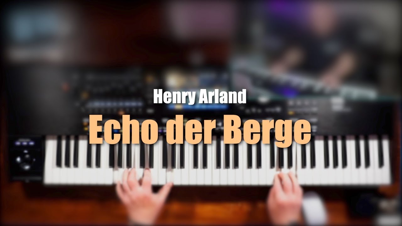 Pa1000/4X/5X - "Echo der Berge" - Henry Arland # 1145 - YouTube