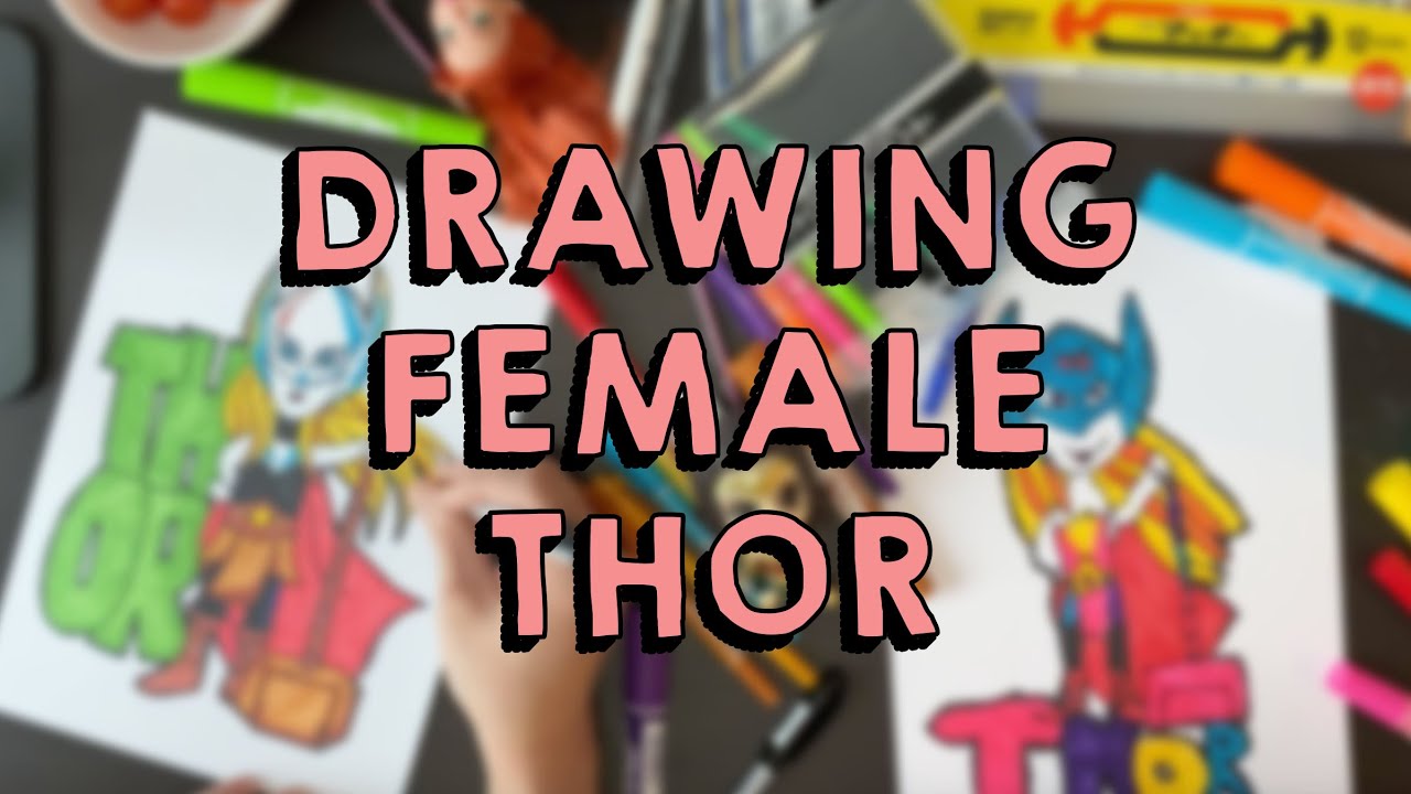 Drawing Female Thor - YouTube