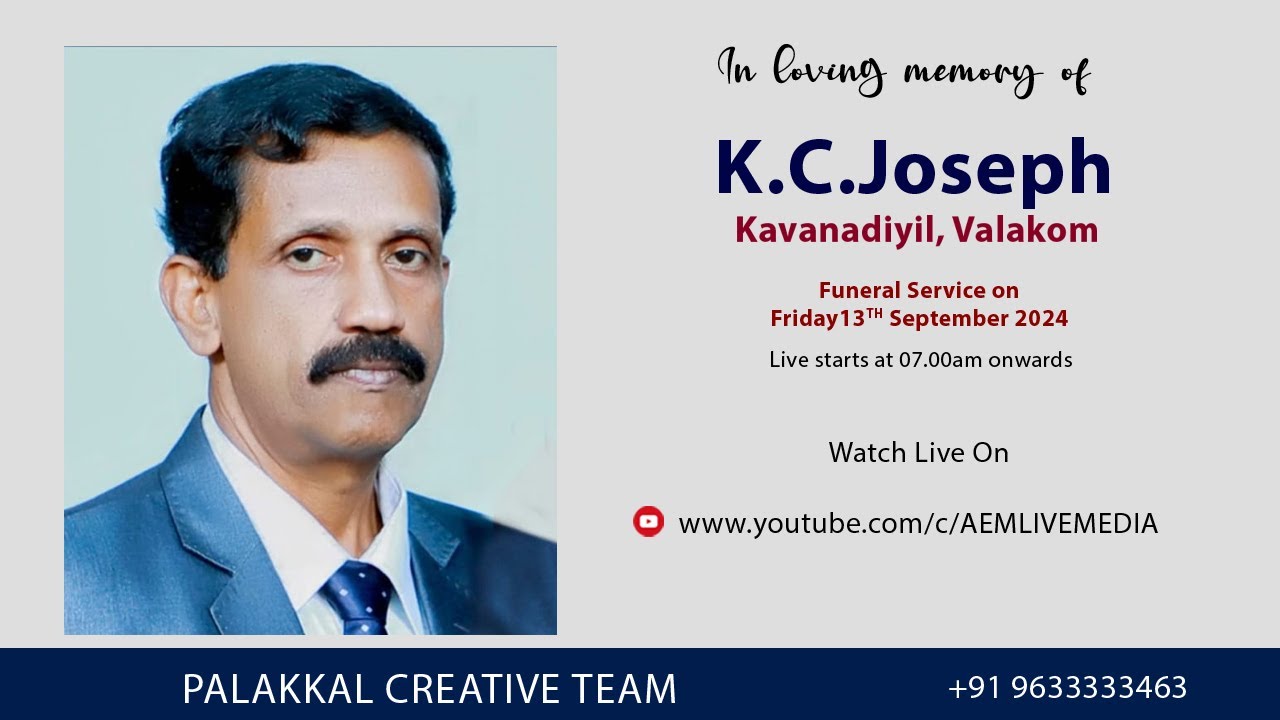 Funeral Service : K.C.Joseph, Kavanadiyil, Valakom - YouTube