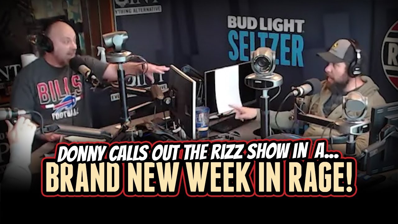 DONNY calls out the RIZZ SHOW in a brand new WEEK IN RAGE! [Rizzuto ...