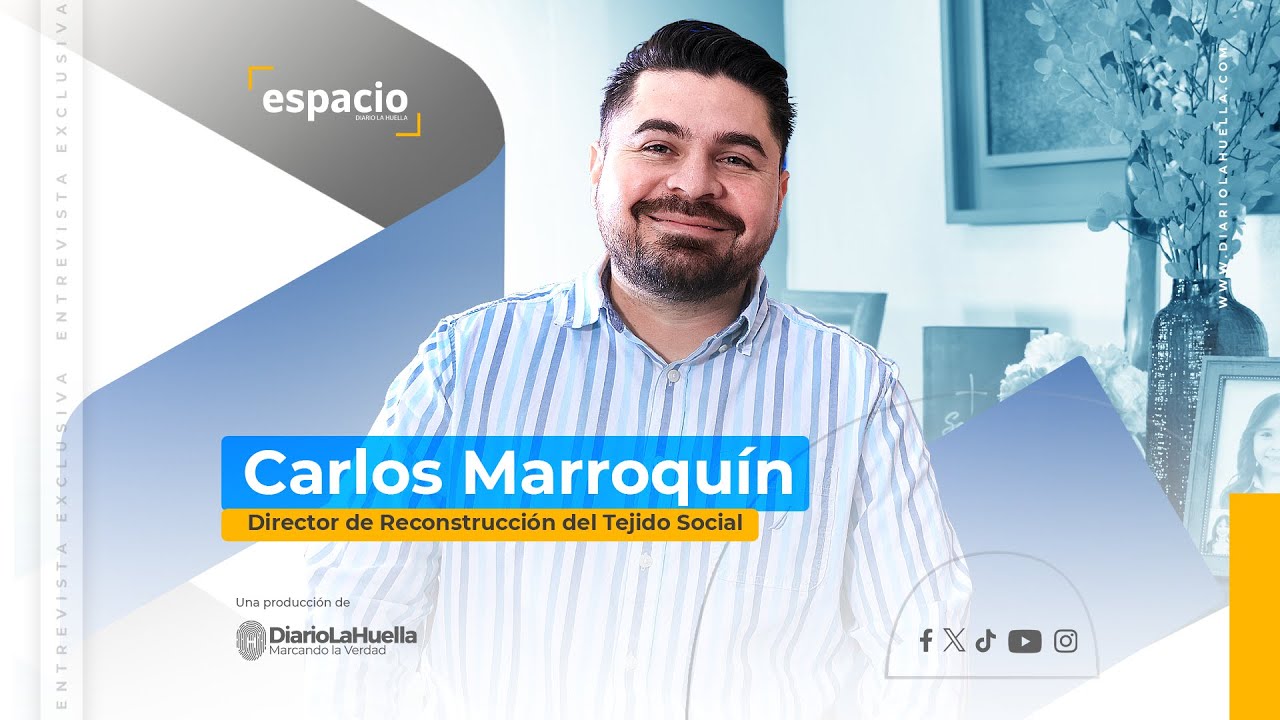 #espacio con Carlos Marroquín, Director de Tejido Social - YouTube