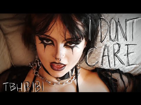 TBH BIBI - I Don't Care (Music Video)