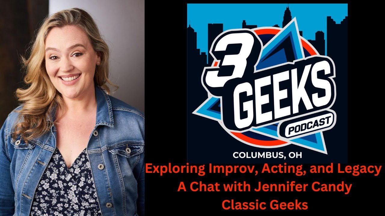 Exploring Improv, Acting, and Legacy: A Chat with Jennifer Candy | 3 ...