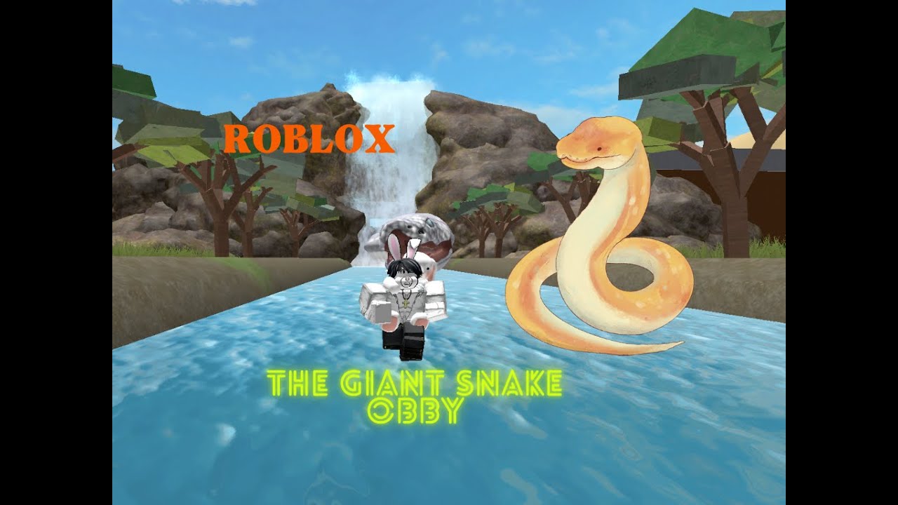 Roblox The Giant Snake obby. (COMPLETED) - YouTube