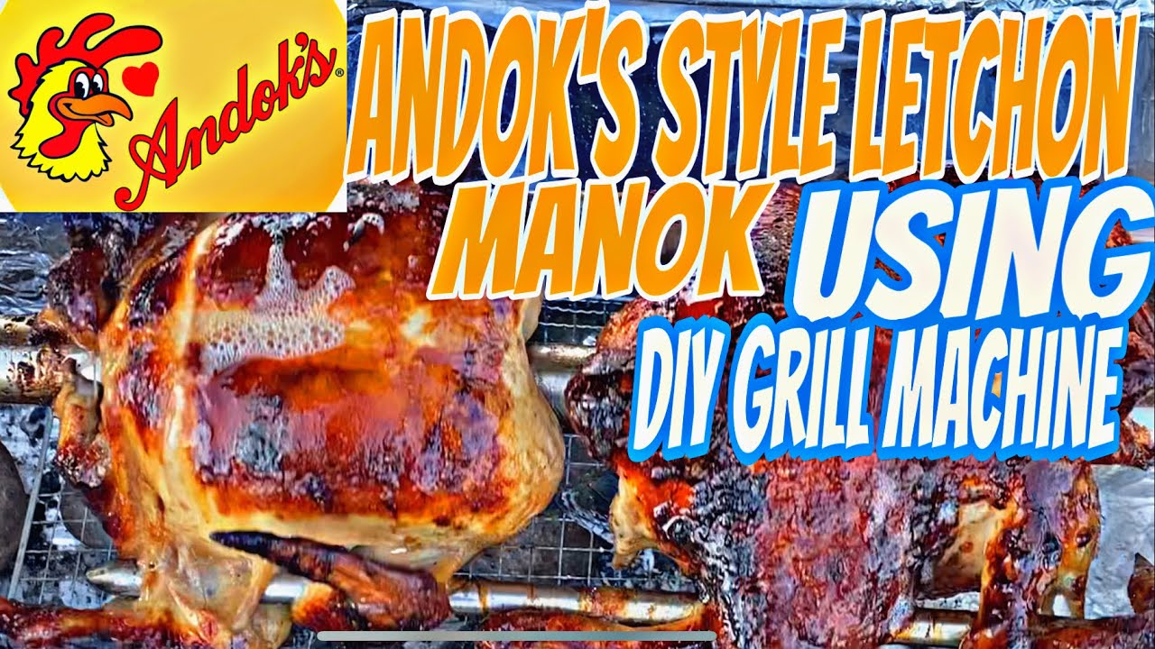 DIY LETCHON GRILLER | ANDOK’S LETSON MANOK REVEALED |ANDOKS STYLE ...