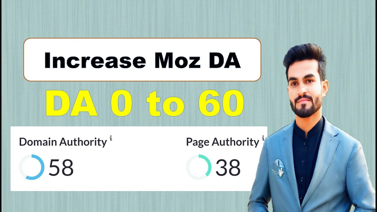 How to increase Moz DA 0 to 60 | Increase Moz domain authority - DA ...