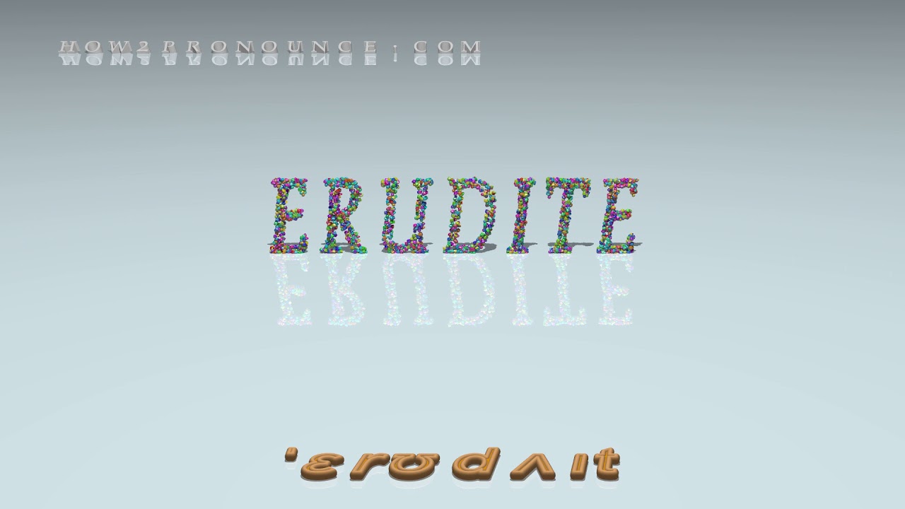 erudite - pronunciation in British English (three voices / accents ...