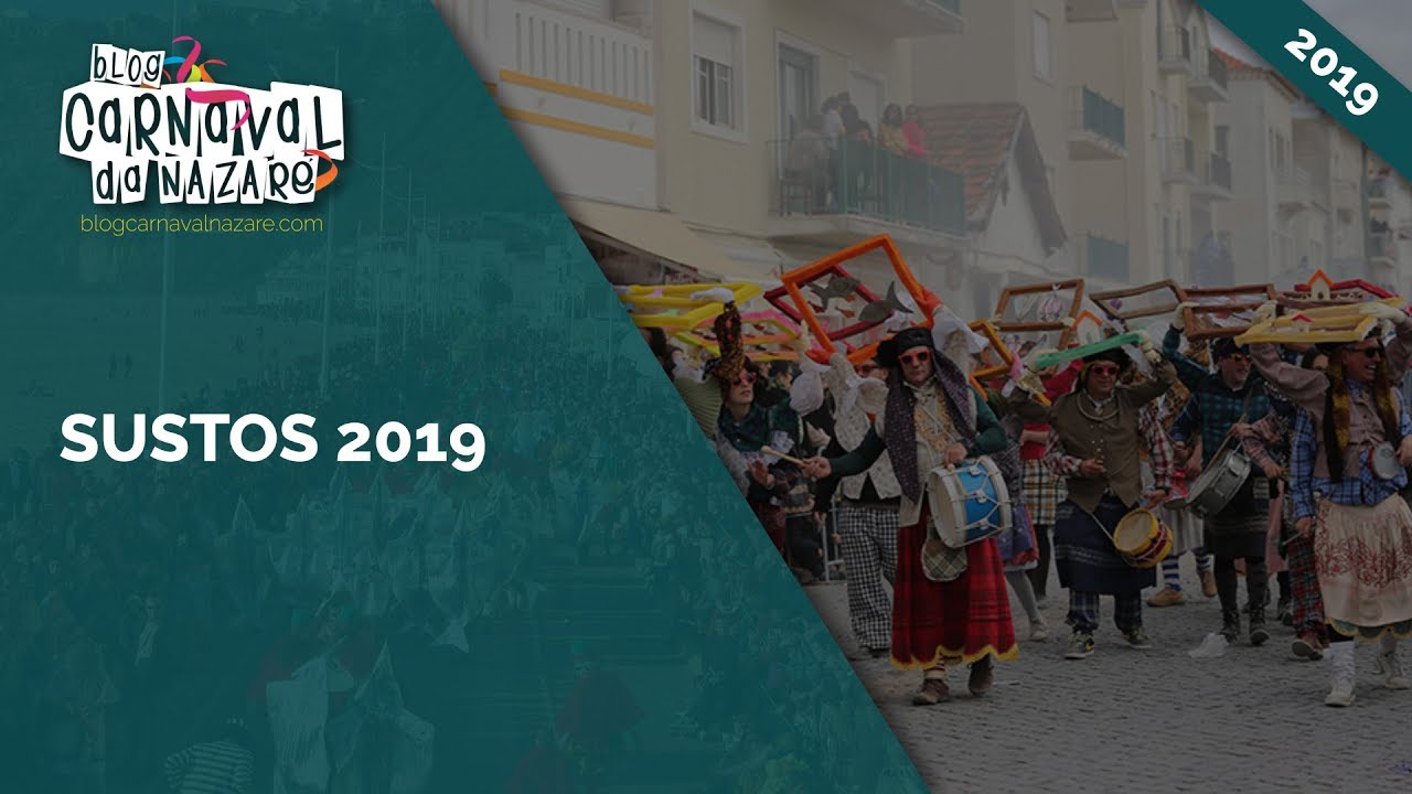 Sustos 2019 - Carnaval da Nazaré - YouTube