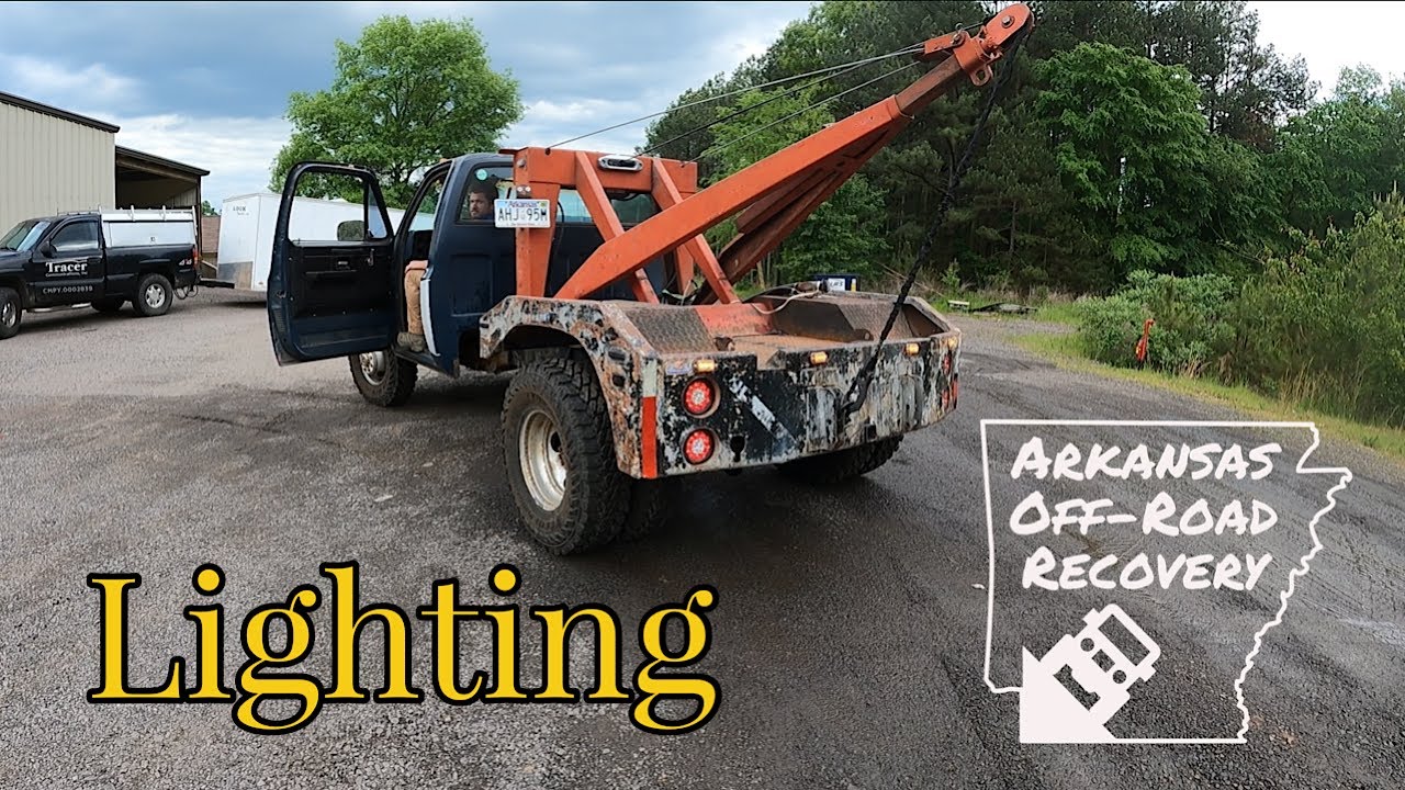 The Beginning of Lighting on the Arkansas Off-Road Recovery Wrecker ...