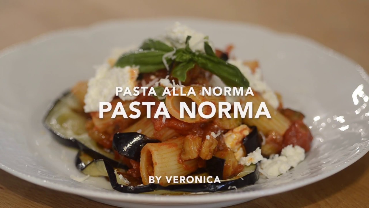 Norma Pasta Recipe/ How to Cook Real Italian Food from my Italian ...