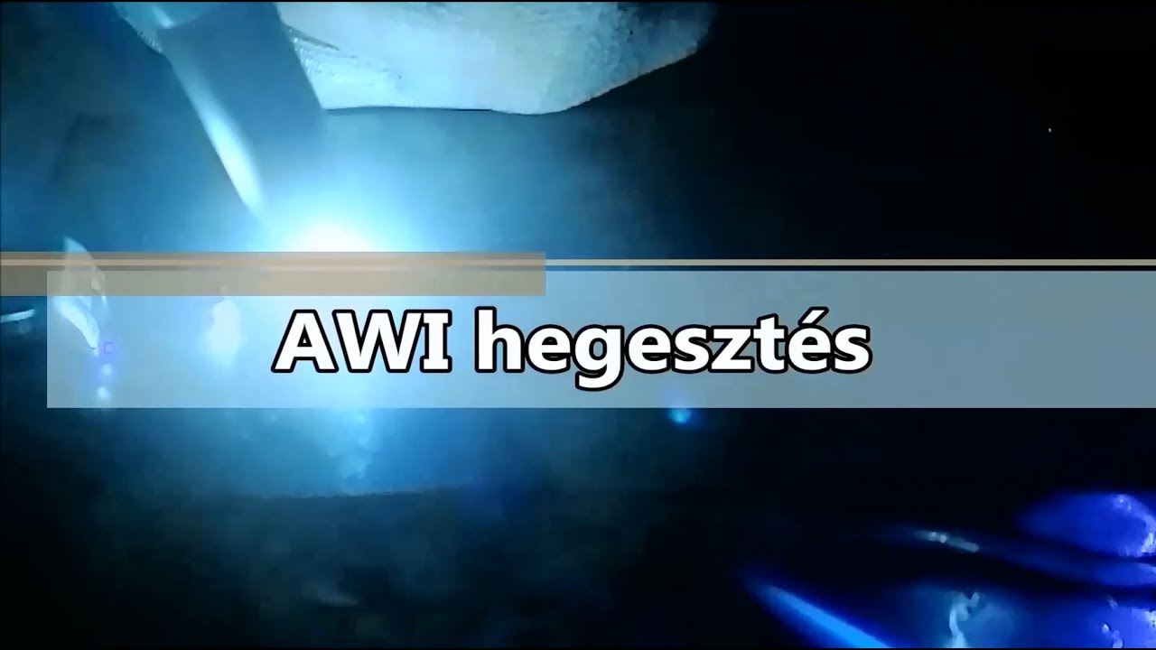 AWI hegesztés - YouTube