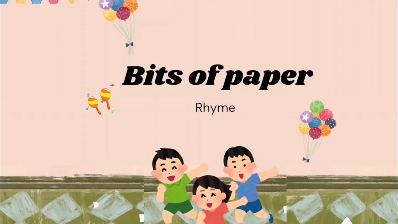 Bits of paper #rhyme by nursery #kids #kurnool #childrenseducation # ...