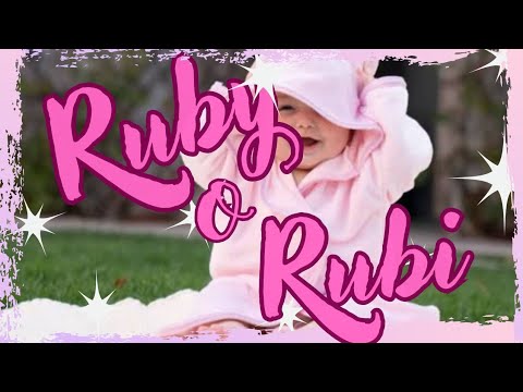 Descubrí por qué Ruby es el nombre PERFECTO para mi niña - YouTube