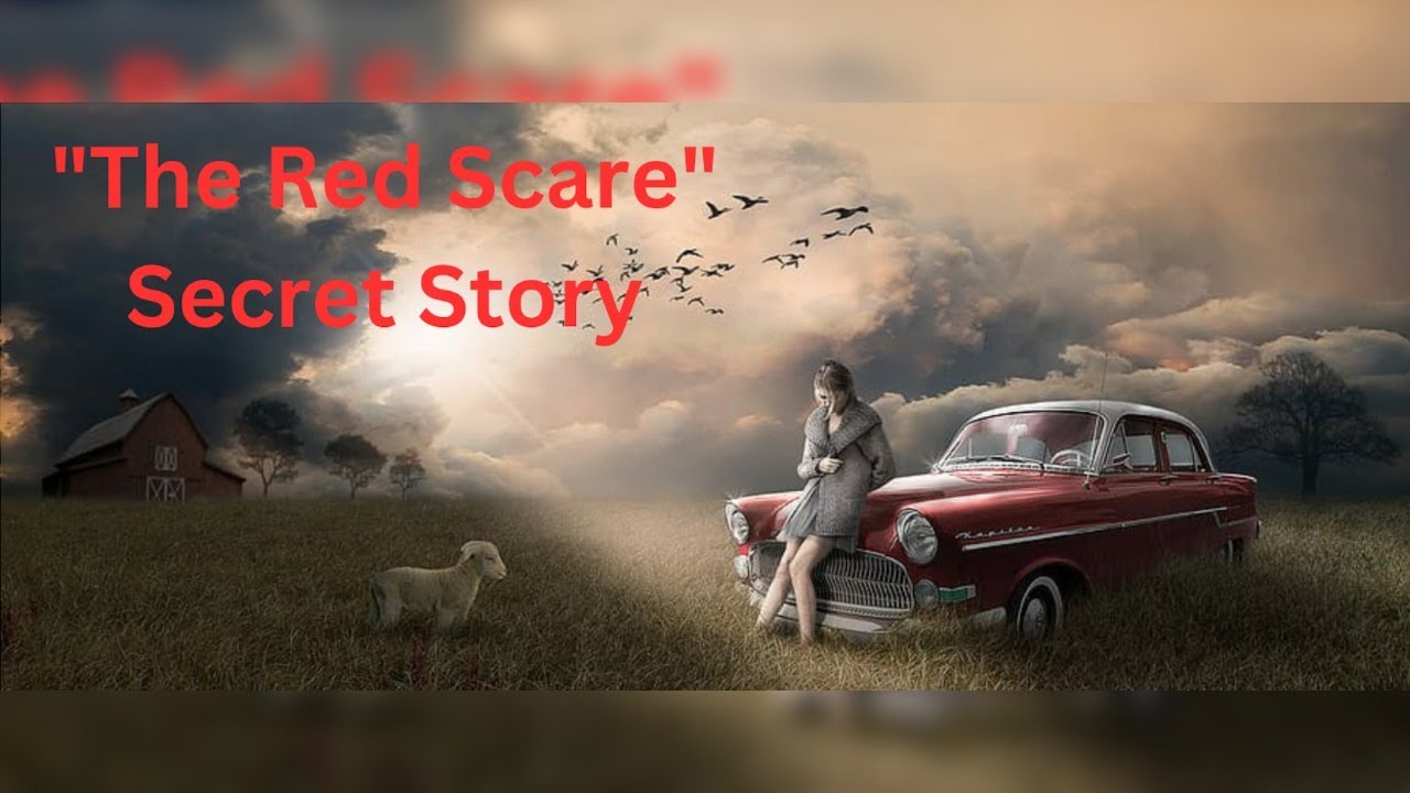 "The Red Scare" | Untold Story!! - YouTube
