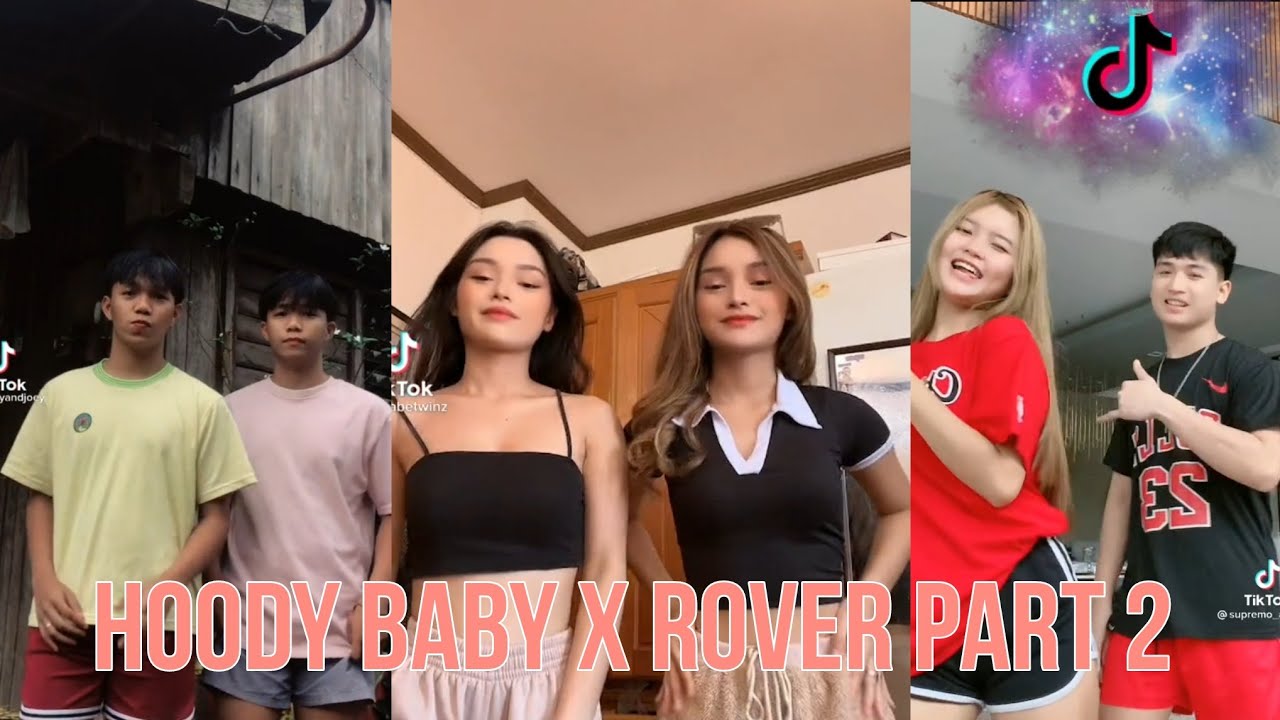 •HOODY BABY X ROVER•🇵🇭 | TIKTOK DANCE COMPILATION | PART 2 | MARCH 4 ...