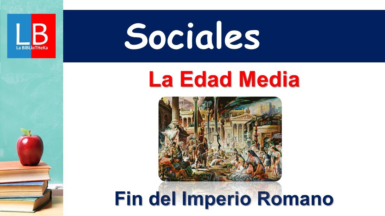 La EDAD MEDIA para niños. FIN del IMPERIO ROMANO. 👩‍🏫 PRIMARIA - YouTube