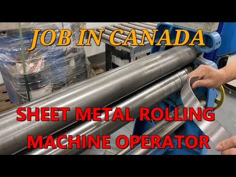 SHEET METAL ROLLING MACHINE OPERATOR JOB IN CANADA | BUHAY SA CANADA ...