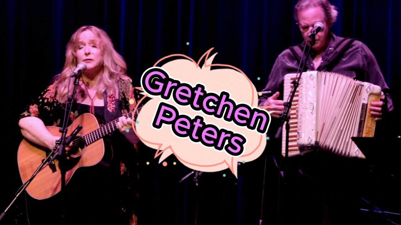 Gretchen Peters | On A Bus To St. Cloud – The Martha Bassett Show (Live ...