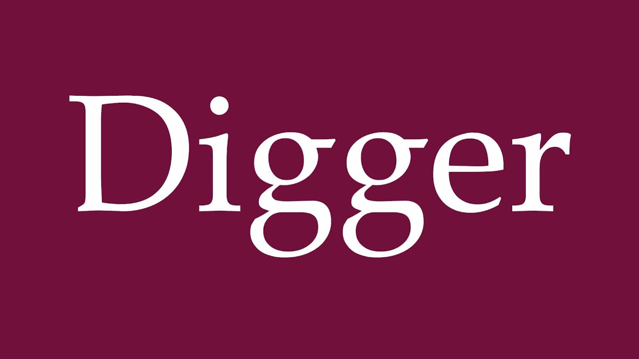 How to Pronounce ''Digger'' Correctly in German - YouTube
