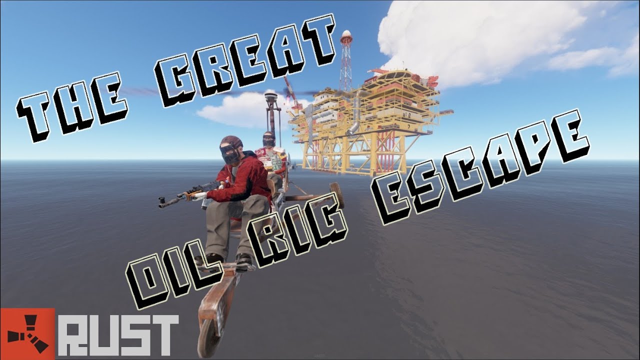 THE GREAT OIL RIG ESCAPE - YouTube
