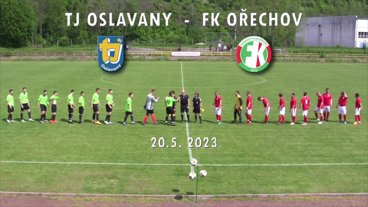 TJ Oslavany - FK Ořechov, 20. 5. 2023 - YouTube