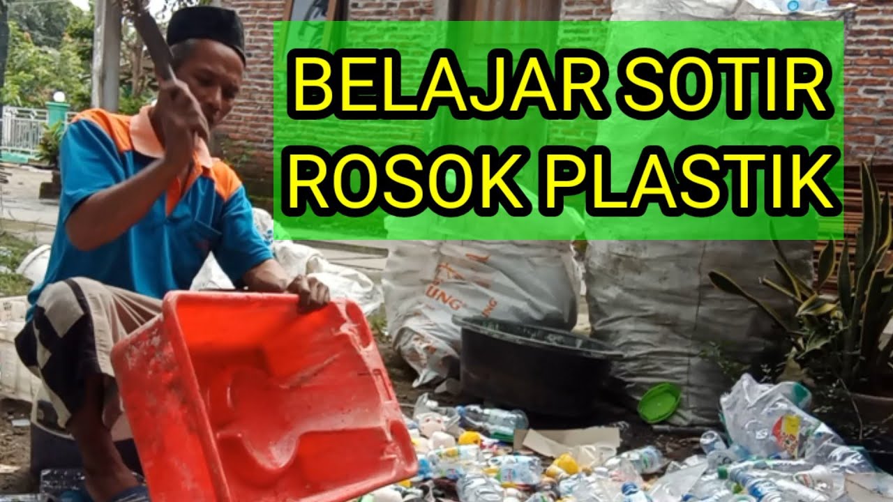😄 Cara sotir rosok plastik | pemula belajar usaha barang bekas # ...