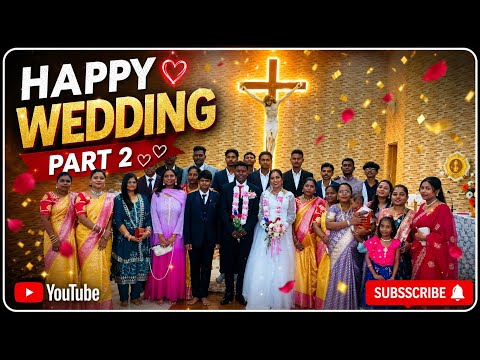 Wedding Celebration Part 2 💍 | Culture Rituals & Family Happiness 🌸