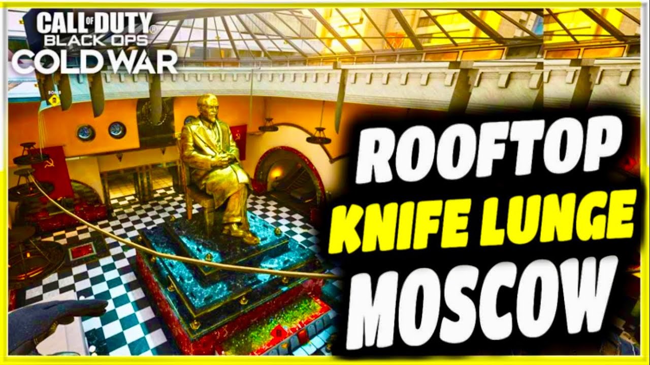 COD COLD WAR GLITCHES NEW INSANE ROOFTOP KNIFE LUNGE ON MOSCOW (CALL OF ...