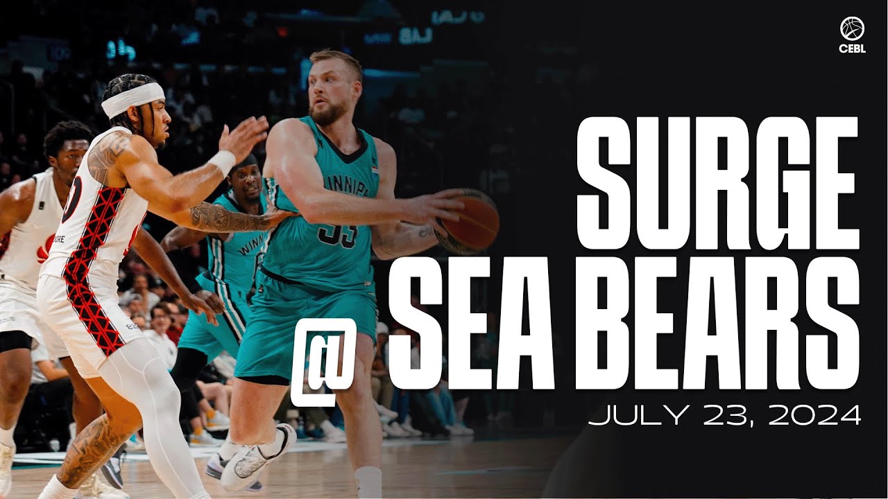 Calgary Surge at Winnipeg Sea Bears | Game Highlights | July 23, 2024 ...