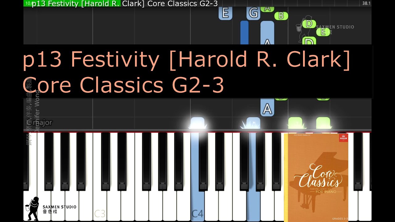 Core Classics Grade 2-3 p13 Festivity Harold R Clark - YouTube