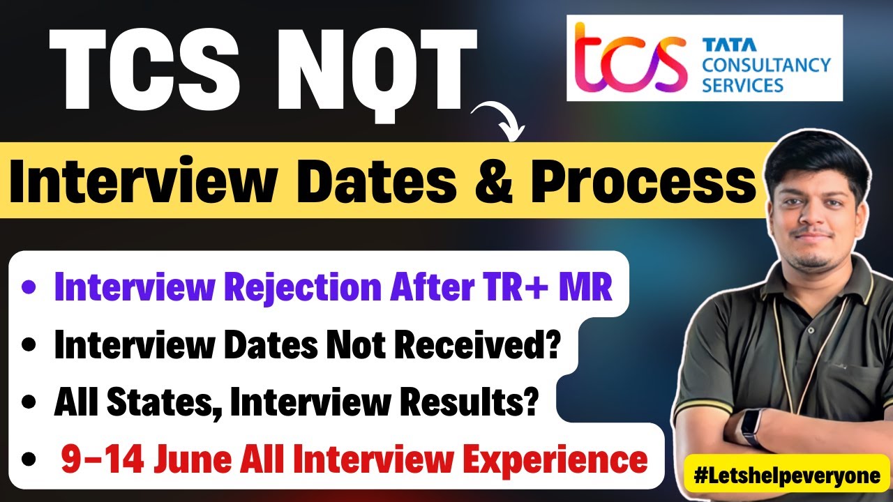 TCS Interview Dates, Interview Result, TR, MR, HR Process, State Wise ...