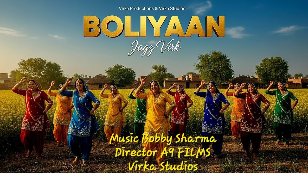 BOLIYAAN 2026 | PUNJABI GIDHA | JAGZ VIRK | BOBBY SHARMA | A9 FILMS ...