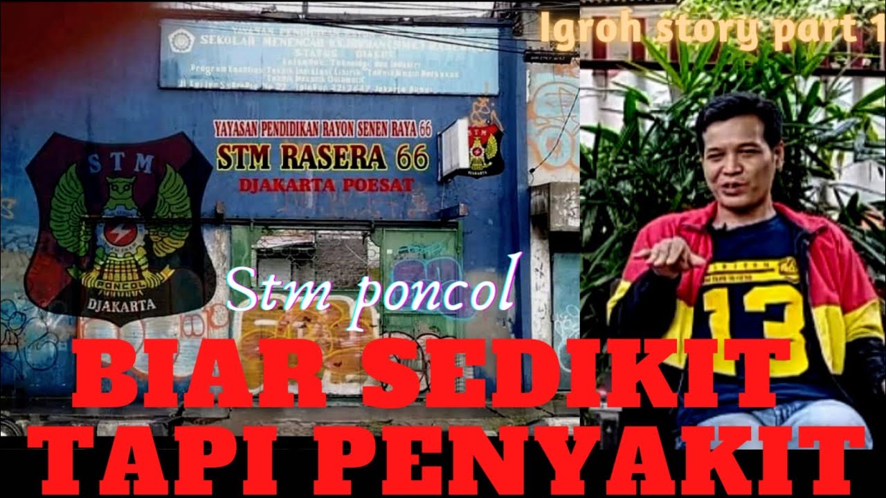 STM PONCOL BIAR DIKIT BIKIN PENYAKIT || STORY ANAK STM PART 1 - YouTube