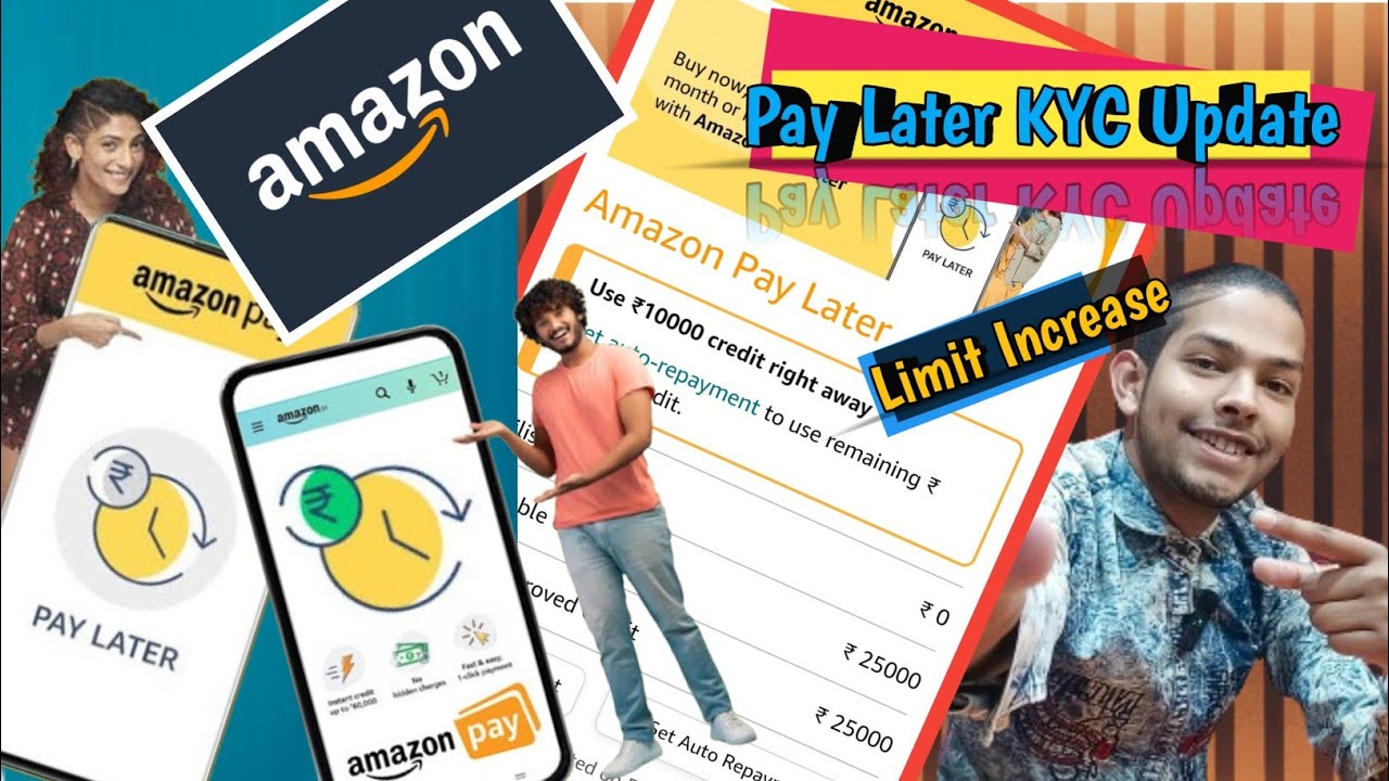 Amazon Pay Later Kyc Update Complete Process | Amazon Pay Later मैं KYC ...