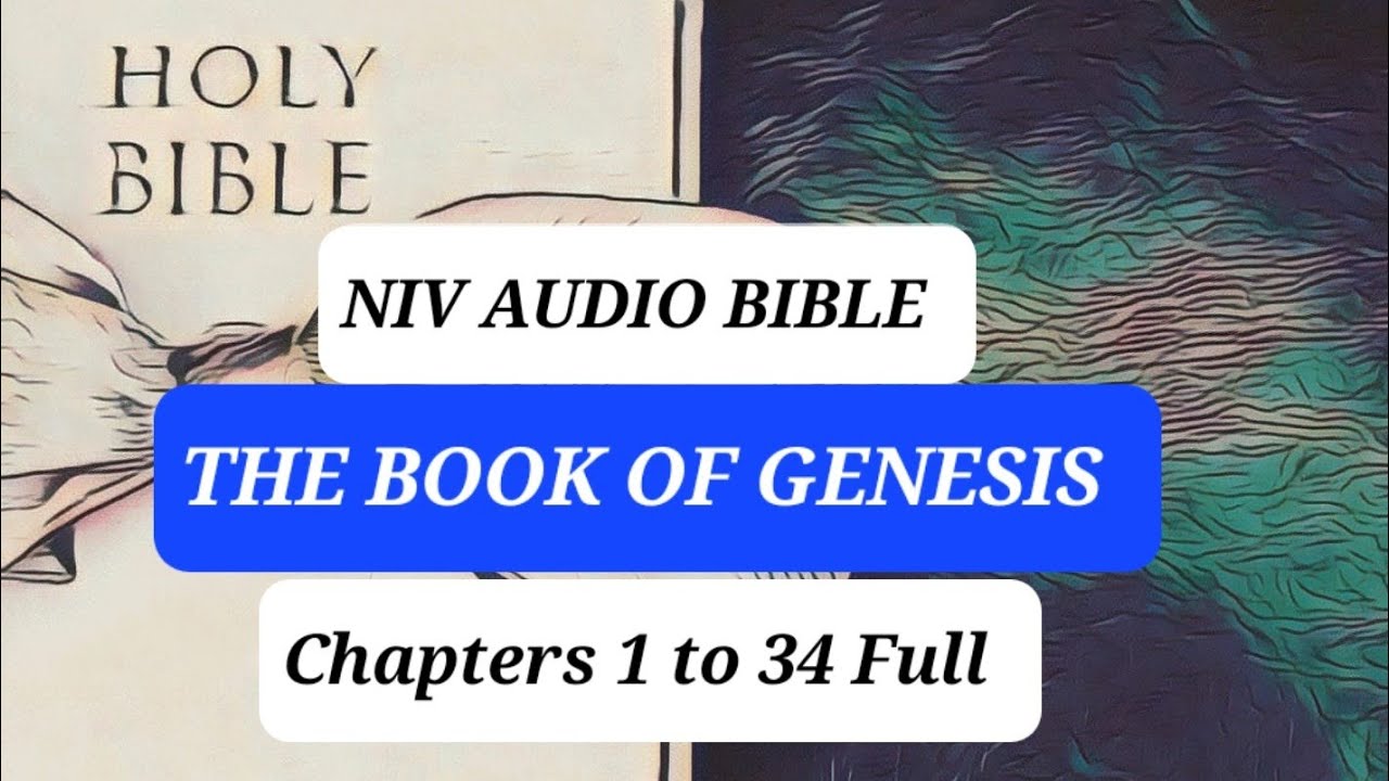 AUDIO BIBLE: GENESIS 1- 34(NIV) - YouTube