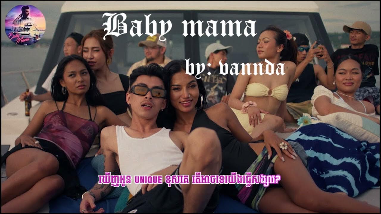 BABY MAMA by (vannda) - YouTube