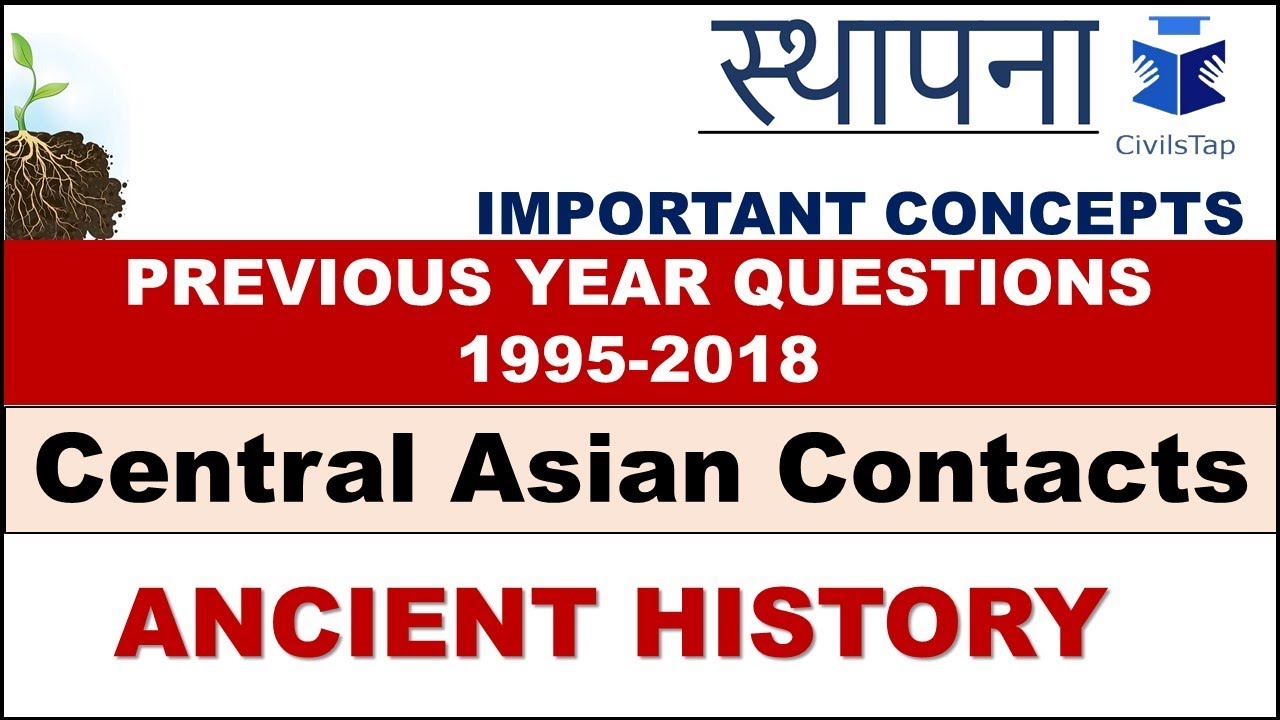 IAS Previous Year Ancient History Questions Lecture 05 Central ias-previous-year-ancient-history-questions-lecture-05-central