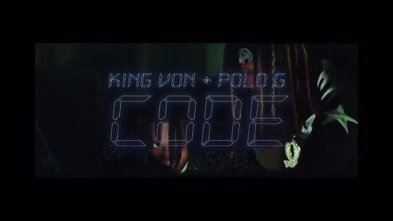 The Code (King Von) Only - YouTube