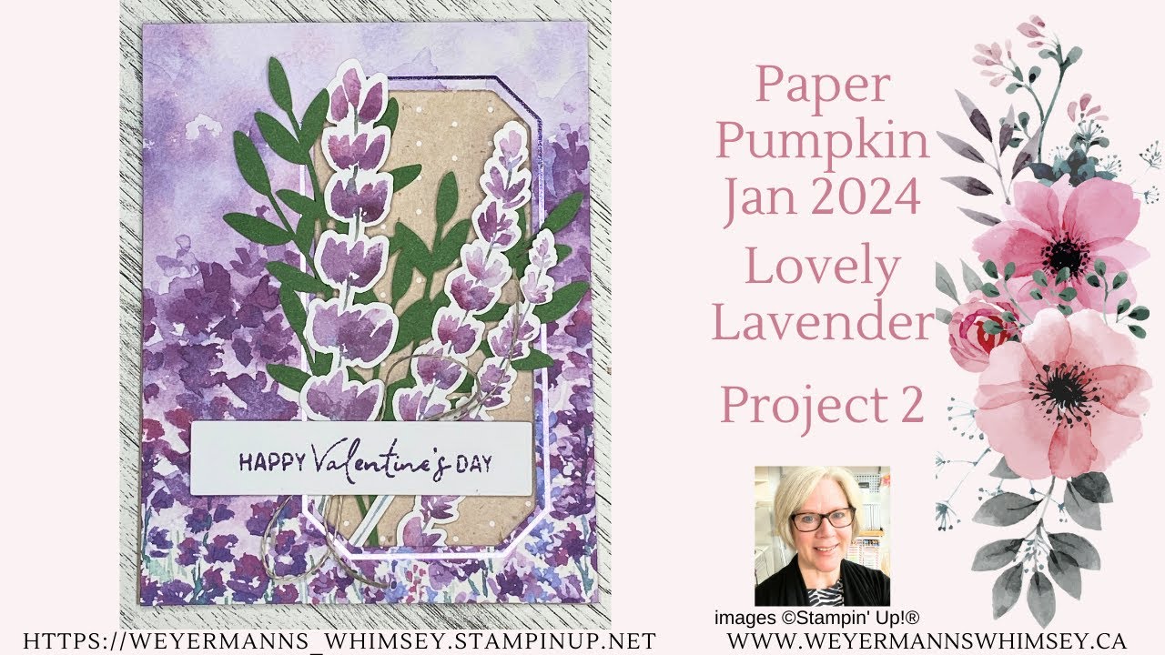 Paper Pumpkin Jan 2024 Lovely Lavender Project 2 - YouTube