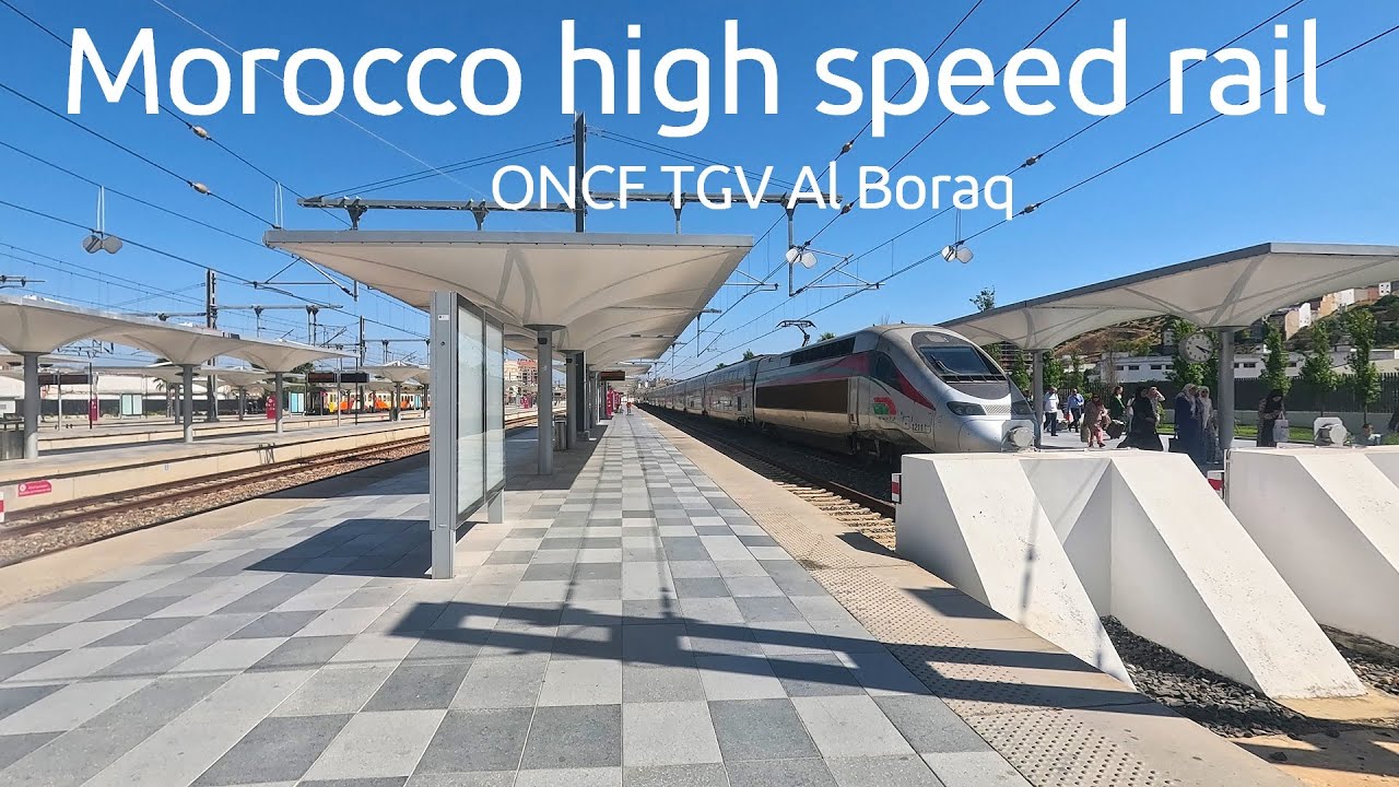 Morocco high speed rail (Casablanca - Tangier) Morocco - YouTube