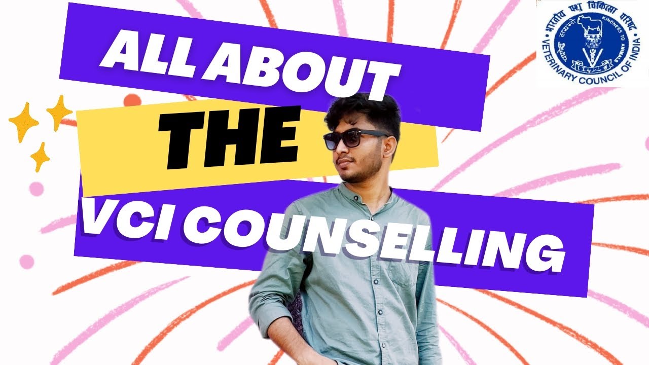 veterinary counselling 2023 ll VCI Counselling कैसे करते हैँ ll vci ...