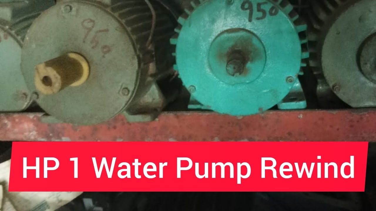 Hp 1. Water pump rewind - YouTube