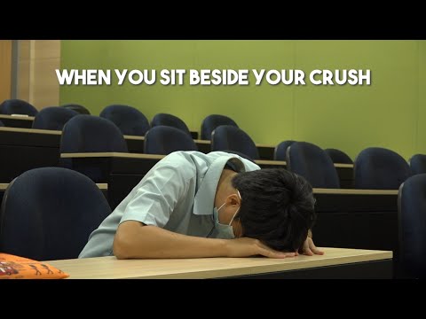 When You Sit Beside Your Crush