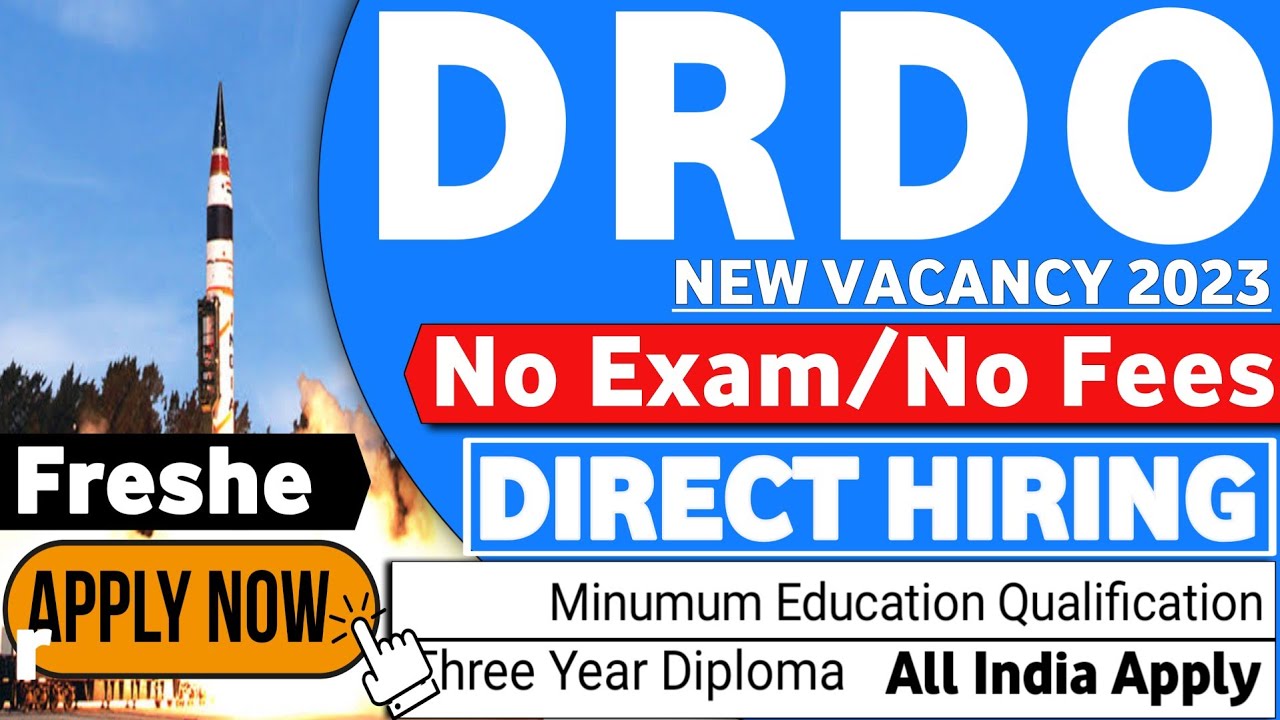 DRDO Recruitment 2023 | Fresher | All India | DRDO Jobs 2023 | DRDO Job ...
