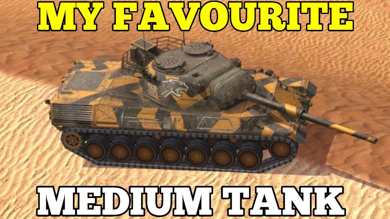 MY FAVOURITE - Medium tank - YouTube