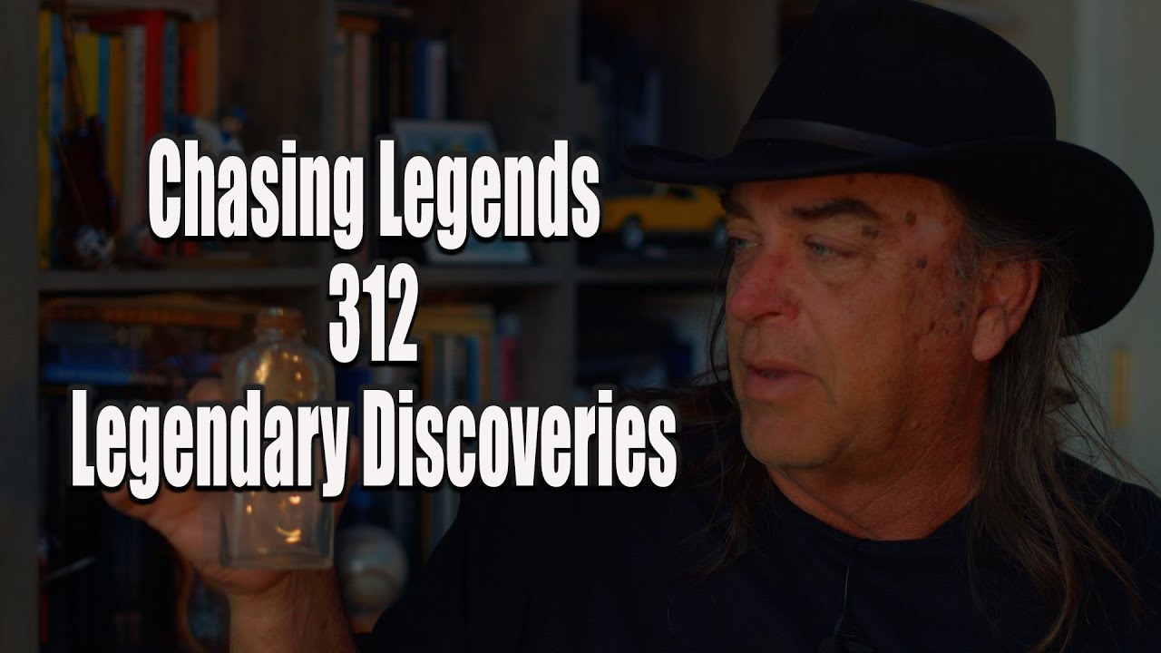 Chasing Legends 312: Legendary Discoveries - YouTube