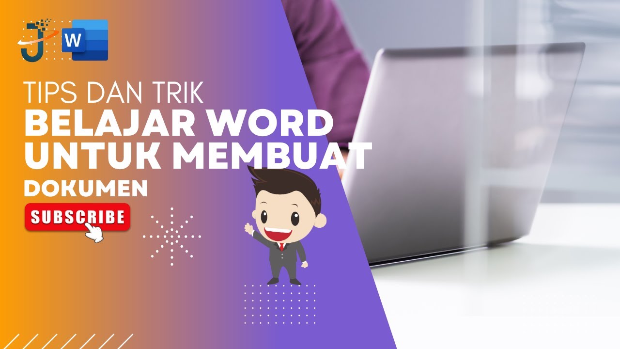 TIPS DAN TRIK BELAJAR WORD UNTUK MEMBUAT DOKUMEN - YouTube