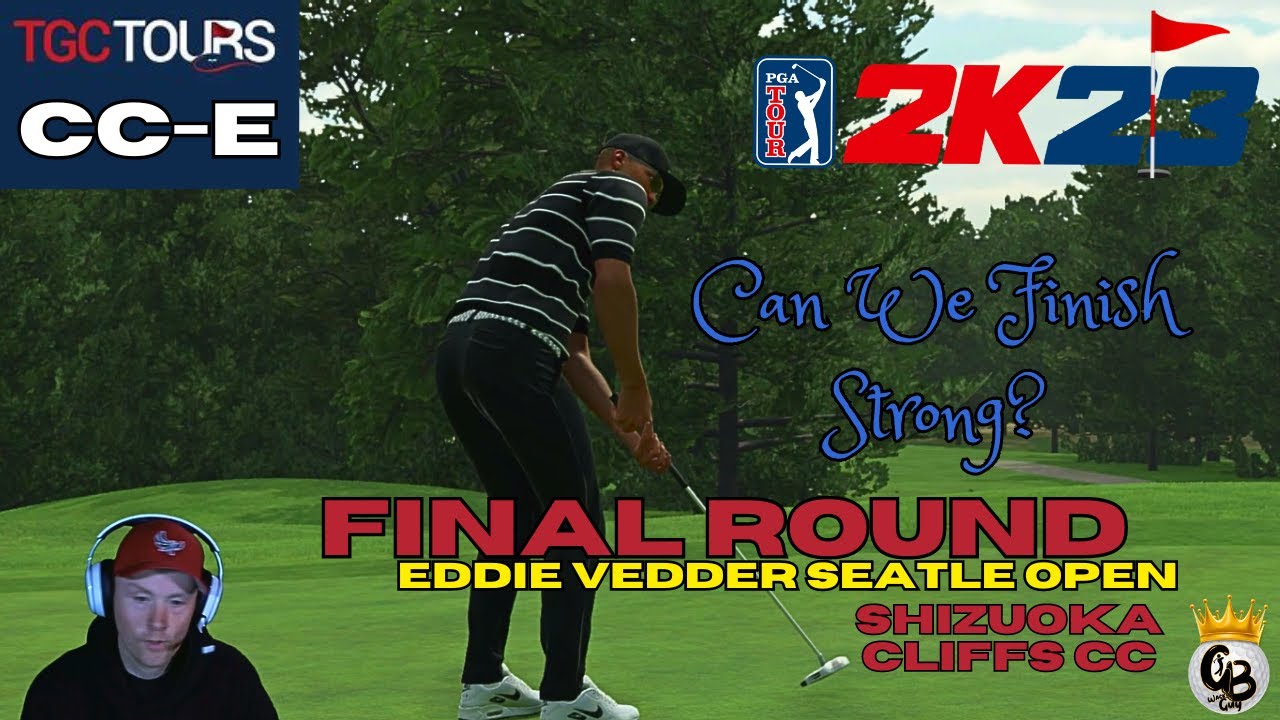 (XBOX) Can We Finish Strong?| RD4 - Eddie Vedder Open - TGC CC-E ...