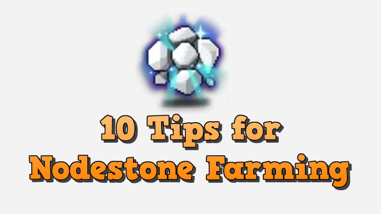 MapleStory M 10 Tips for Nodestone Farming - YouTube