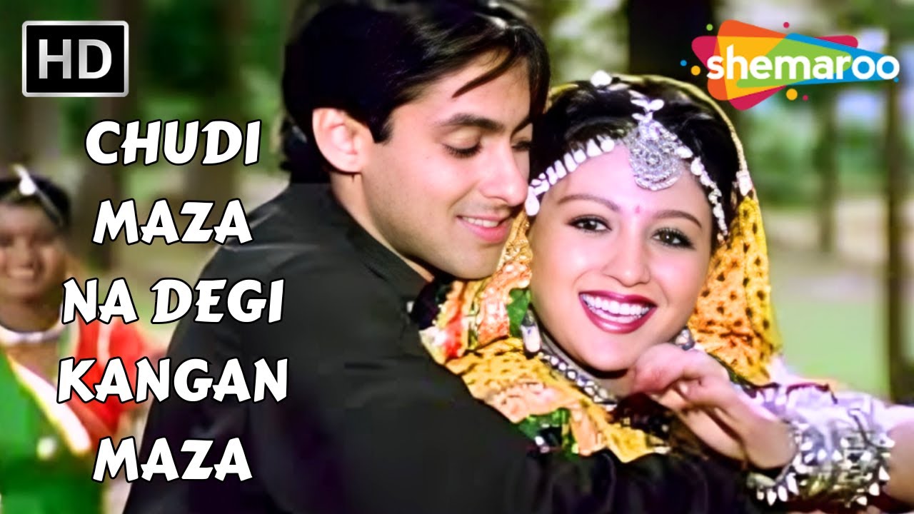 Chudi Maza Na Degi Kangan Maza | Sanam Bewafa | Salman Khan, Chandni ...
